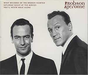 Robson & Jerome, Robson Green, Jerome Flynn - What Becomes of the ...