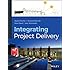 Modern Construction: Lean Project Delivery and Integrated Practices ...
