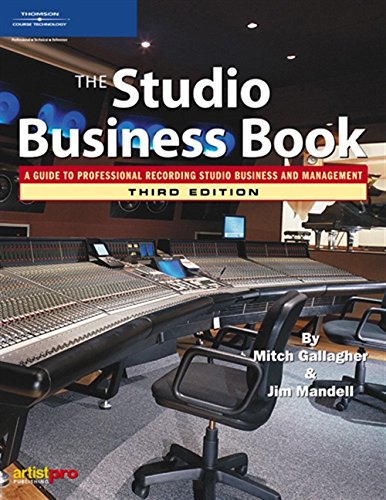 The Studio Business Book: Gallagher, Mitch, Mandell, Jim: 9781592007479 ...