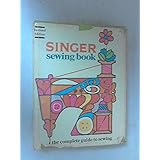 Singer Sewing Book The Complete Guide to Sewing: GLADYS CUNNINGHAM ...