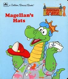 Magellan's Hats (Eureeka's Castle) (A Golden Board Book #6112 ...