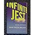 Infinite Jest: A Novel -- 20th Anniversary Edition: David Foster ...