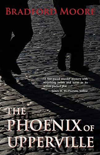 Amazon.com: The Phoenix of Upperville: 9781953021595: Moore, Bradford ...