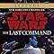 The Last Command (Star Wars: The Thrawn Trilogy): Timothy Zahn ...