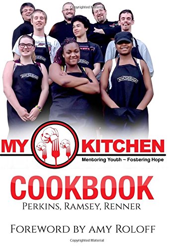 MY KITCHEN Cookbook (MY KITCHEN Outreach Cookbooks) (Volume 1): Renner ...