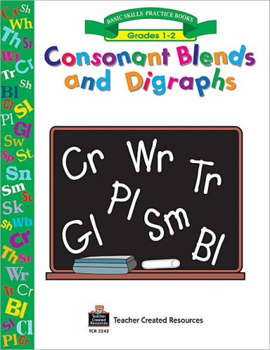 Consonant Blends & Digraphs Workbook: Rice, Dona Herweck: 9781576902424 ...