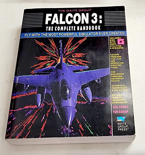 Falcon 3.0: The Complete Handbook/Book and Disk: Powell, Joel, Basham ...