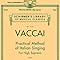 Vaccai: Practical Method of Italian Singing: High Soprano, Book/CD ...