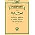 Practical Method of Italian Singing: For High Soprano: J Paton, Nicola ...