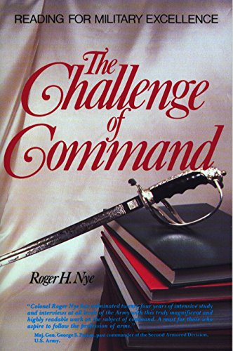 Challenge of Command: Reading for Military Excellence (West Point ...