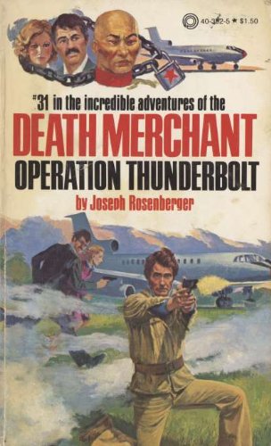 Operation Thunderbolt: Joseph. Rosenberger: 9780523403922: Amazon.com ...