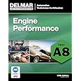 ASE Test Preparation - A8 Engine Performance (ASE Test Prep: Automotive ...