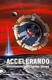 Accelerando: Charles Stross: 9780441014156: Books - Amazon.ca