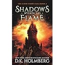 Amazon.com: Shadows Within the Flame (The Elder Stones Saga Book 2 ...