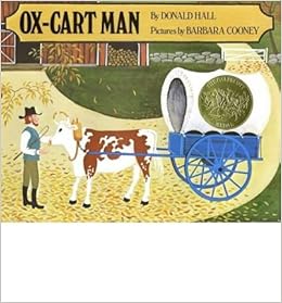 Ox-Cart Man[OX-CART MAN][Library Binding]: DonaldHall: Amazon.com: Books