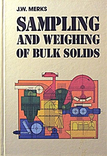 Sampling and Weighing of Bulk Solids: Merks, J. W.: 9780872018600 ...