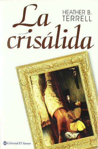 Centacose: La Crisalida/ The Chrysalis libro - Heather B. Terrell .pdf