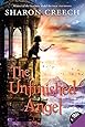 The Unfinished Angel: Creech, Sharon: 9780061430978: Amazon.com: Books