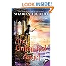 The Unfinished Angel: Sharon Creech: 9780061430978: Amazon.com: Books