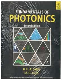 Fundamentals of Photonics: 9788126537747: Amazon.com: Books