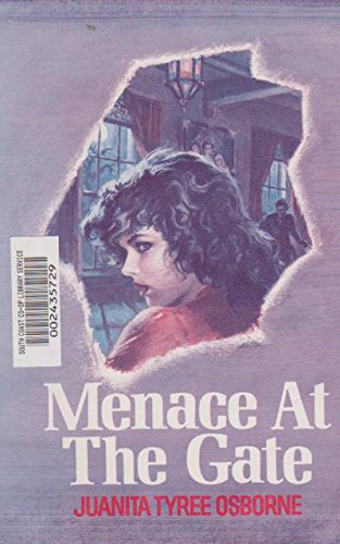 Menace at the Gate: Osborne, Juanita Tyree: 9789992654972: Amazon.com ...