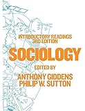 Sociology: Amazon.co.uk: Anthony Giddens, Philip W. Sutton: 9780745652931: Books