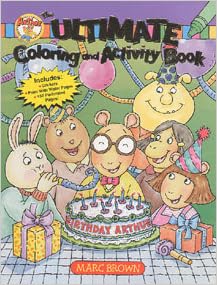 Arthur Ultimate Coloring & Activity Book: Marc Tolon Brown ...
