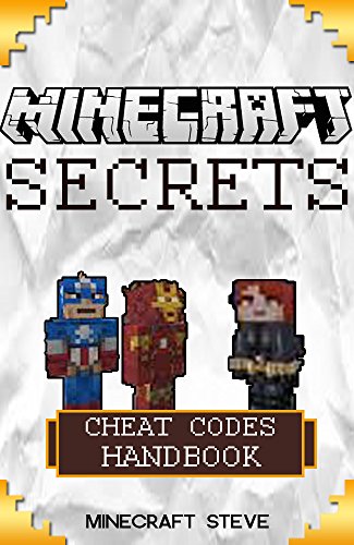 Minecraft: Minecraft Cheat Codes Handbook: Over 60+ Minecraft Mods and ...