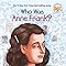 Who Was Anne Frank?: Abramson, Ann, Who HQ, Harrison, Nancy ...