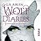 Wolf Diaries (Wolf Diaries): Drei Romane in einem Band : Aiken, G. A ...