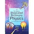Amazon.com: The Usborne Illustrated Dictionary Of Physics (Illustrated ...
