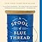 Amazon.com: A Spool of Blue Thread: A Novel (9780553394399): Anne Tyler ...