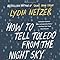 How to Tell Toledo from the Night Sky: A Novel: Lydia Netzer ...