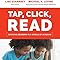 Amazon.com: Tap, Click, Read: Growing Readers in a World of Screens ...