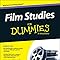 Film Studies For Dummies: Cateridge, James: 9781118886595: Amazon.com ...
