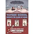Wayside School Beneath the Cloud of Doom (Wayside School, 4): Sachar ...