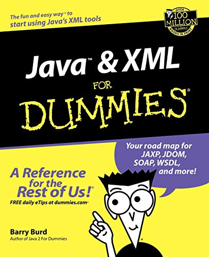 Java and XML For Dummies: Burd, Barry: 9780764516580: Amazon.com: Books