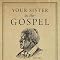Your Sister in the Gospel: The Life of Jane Manning James, a Nineteenth ...