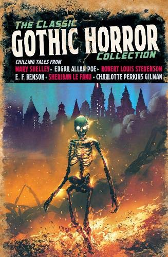 The Classic Gothic Horror Collection (Arcturus Retro Classics, 7 ...