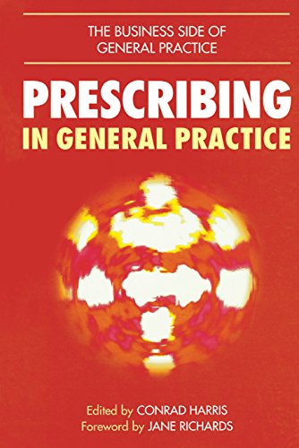 Prescribing in General Practice (Business Side of General Practice ...