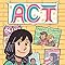 Act (A Click Graphic Novel): Miller, Kayla, Miller, Kayla ...