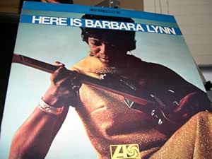 Barbara Lynn - Here is Barbara Lynn (by Barbara Lynn) on Atlantic ...