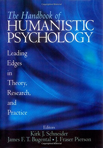The Handbook of Humanistic Psychology: Leading Edges in Theory ...