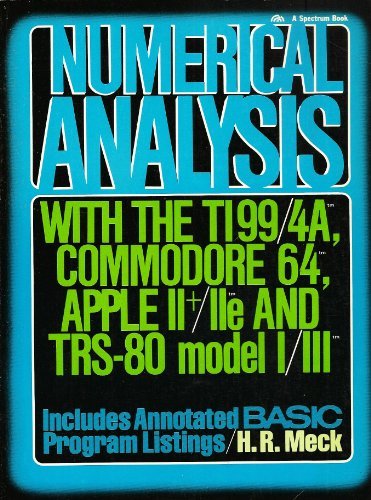 Amazon.com: Numerical Analysis With the Ti-99/4A, Commodore 64, Apple ...