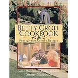Betty Groff's Country goodness cookbook: Groff, Betty: 9780385121200: Books
