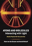 Physics of Atoms and Molecules (2nd Edition): Bransden, B.H., Joachain ...