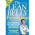 The Lean Belly Prescription: The fast and foolproof diet and weight ...