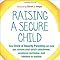 Raising a Secure Child: How Circle of Security Parenting Can Help You ...