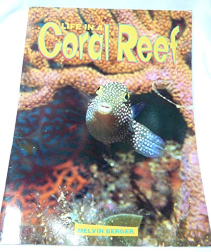 Amazon - Life in a Coral Reef (Ranger Rick Science Spectacular Series ...