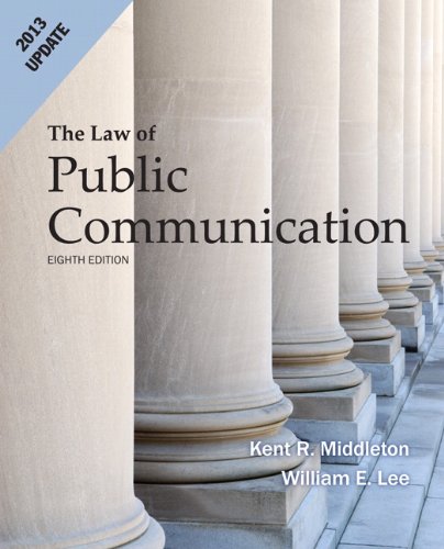 Law of Public Communication 2013 Update (8th Edition): 9780205856381 ...
